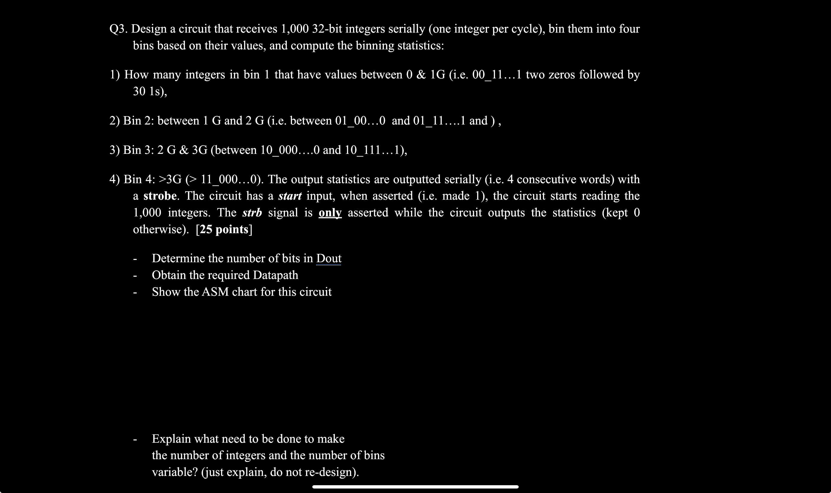 Q3. Design a circuit that receives 1,000 32-bit | Chegg.com
