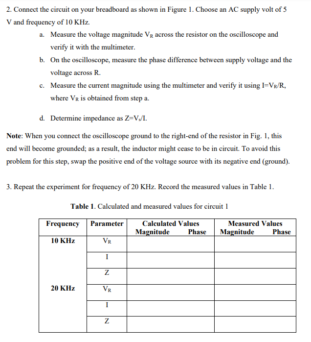 Solved 2. Connect the circuit on your breadboard as shown in | Chegg.com