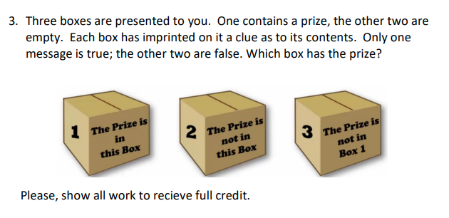 Solved 3. Three boxes are presented to you. One contains a | Chegg.com