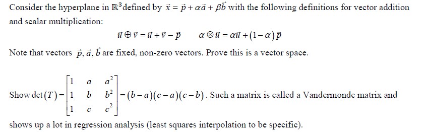 Consider the hyperplane in R3 defined by x=p+αa+βb | Chegg.com