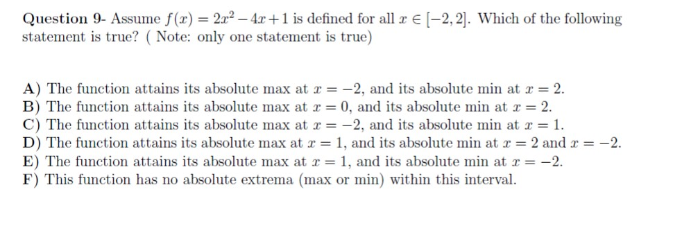 Solved Question 9- Assume f(x) = 2x2 - 4x +1 is defined for | Chegg.com