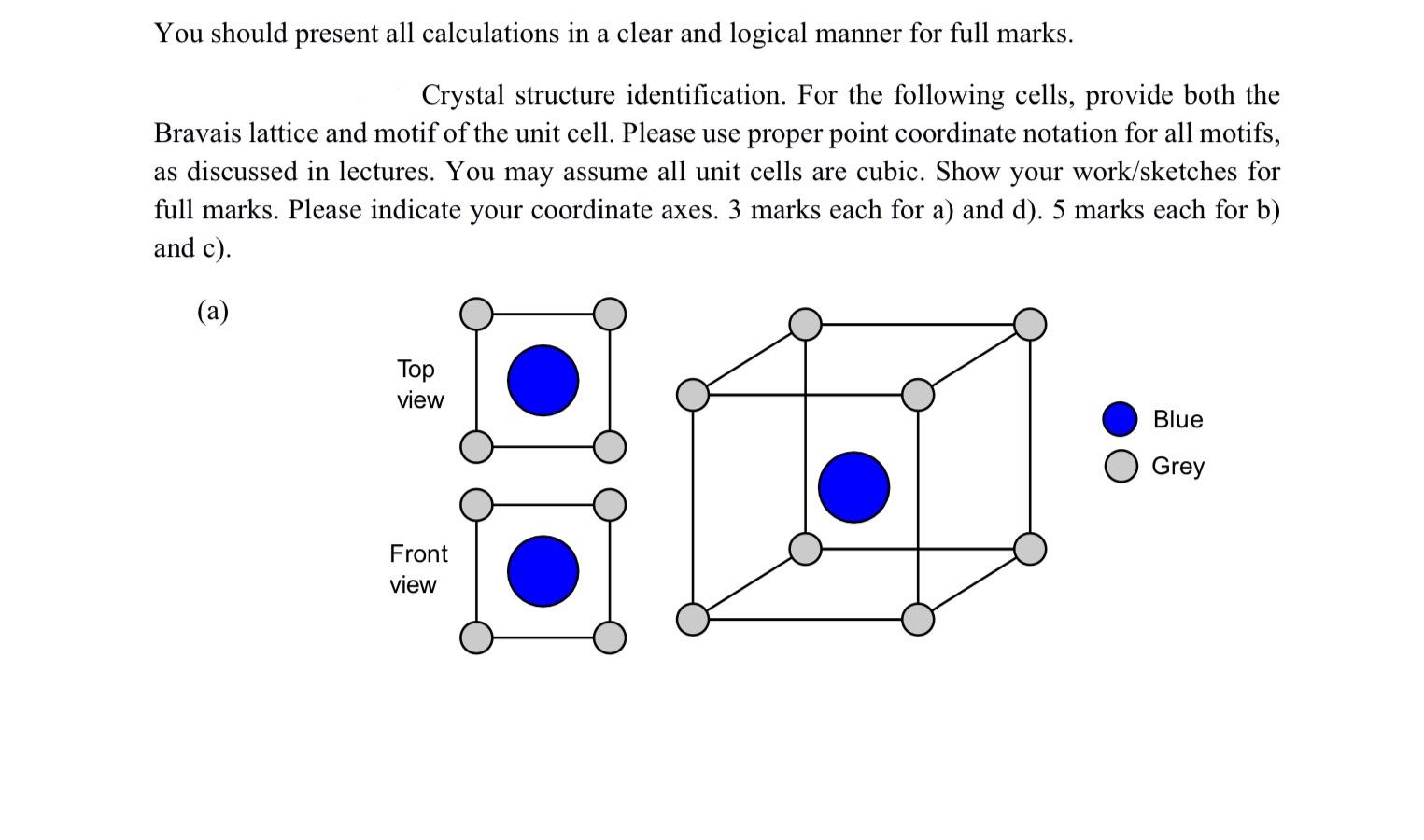 (b) (c) (d)You should present all calculations in a | Chegg.com
