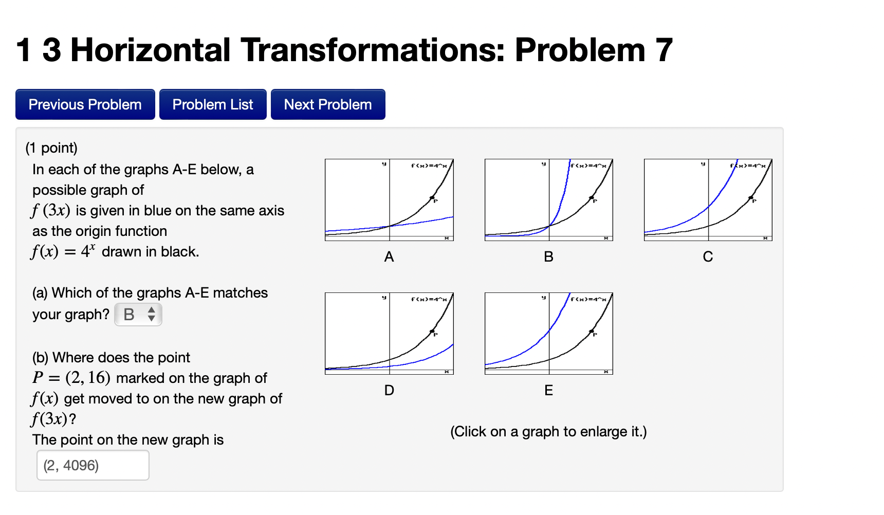 Solved 3 Horizontal Transformations: Problem 7 (1 point) In | Chegg.com Solved 3 Horizontal Transformations: Problem 7 (1 point) In | Chegg.com