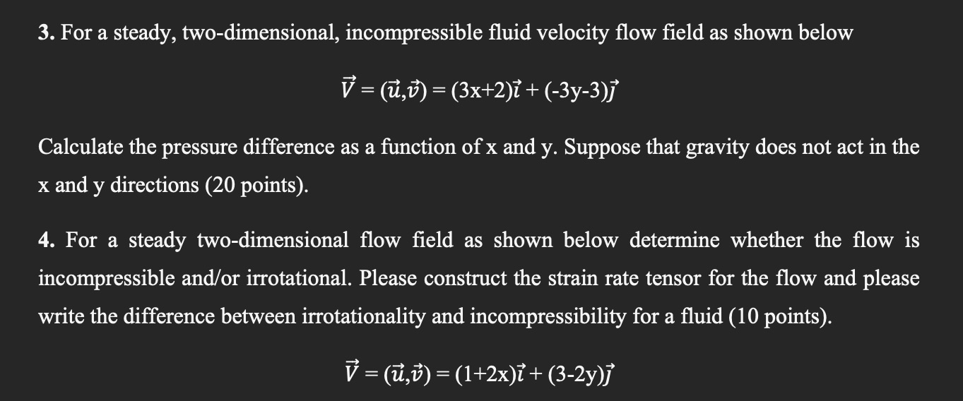 Solved 3. For a steady, two-dimensional, incompressible | Chegg.com