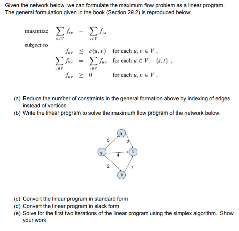 Given the network below, we can formulate the maximum | Chegg.com