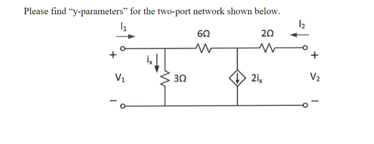 Solved 12 Please find “y-parameters” for the two-port | Chegg.com