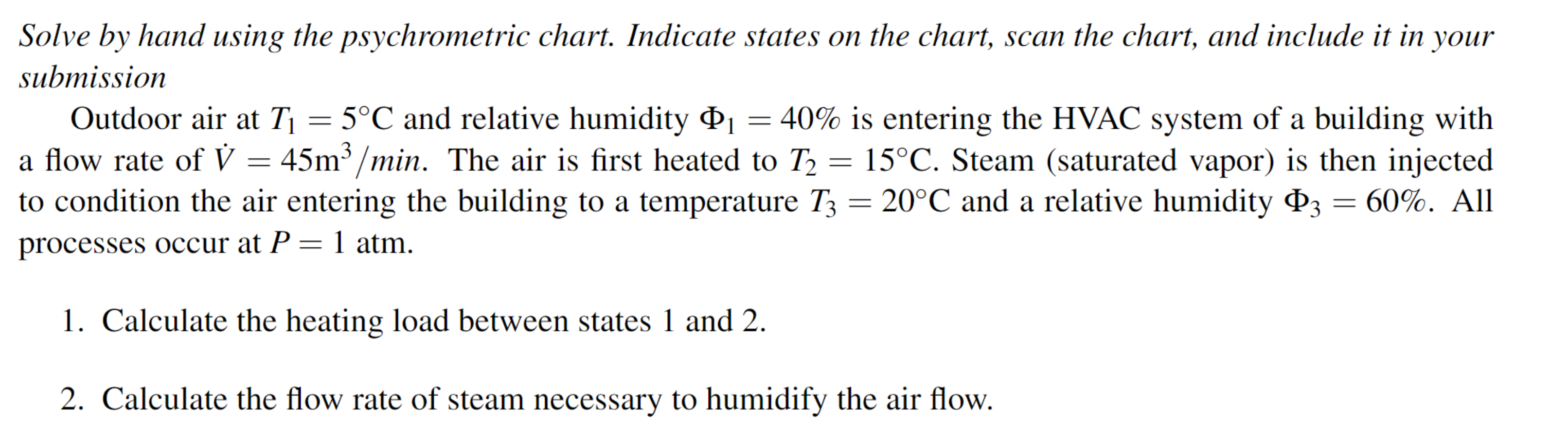 Solved Solve by hand using the psychrometric chart. Indicate | Chegg.com