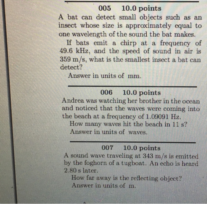Solved A bat can detect small objects such as an insect | Chegg.com