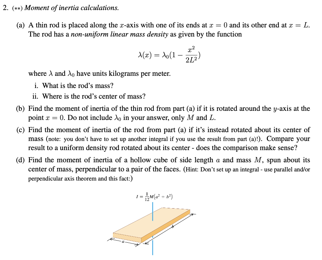 Moment of inertia calculations. (a) A thin rod | Chegg.com