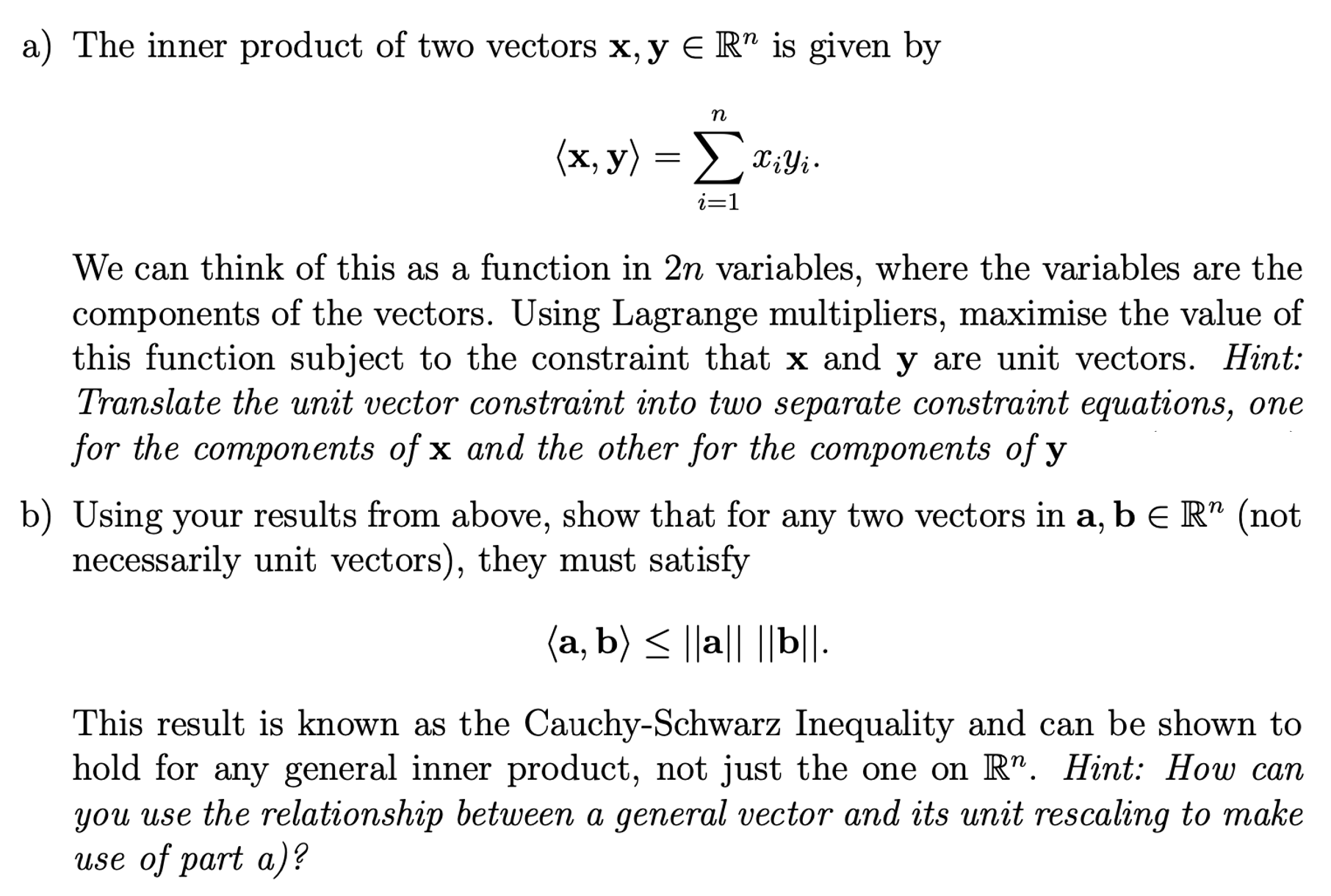 Solved a) The inner product of two vectors x,y∈Rn is given | Chegg.com