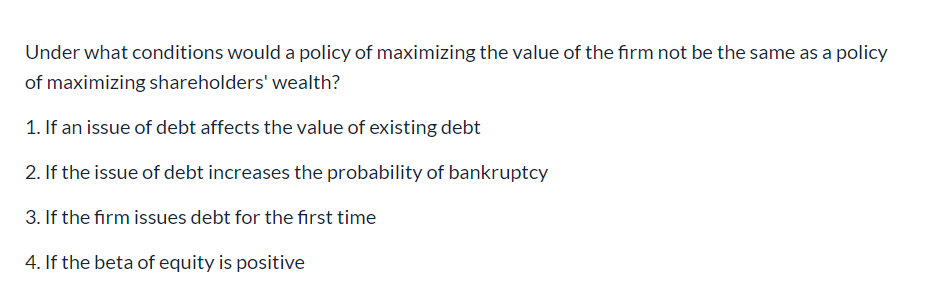 Solved Under what conditions would a policy of maximizing | Chegg.com Solved Under what conditions would a policy of maximizing | Chegg.com