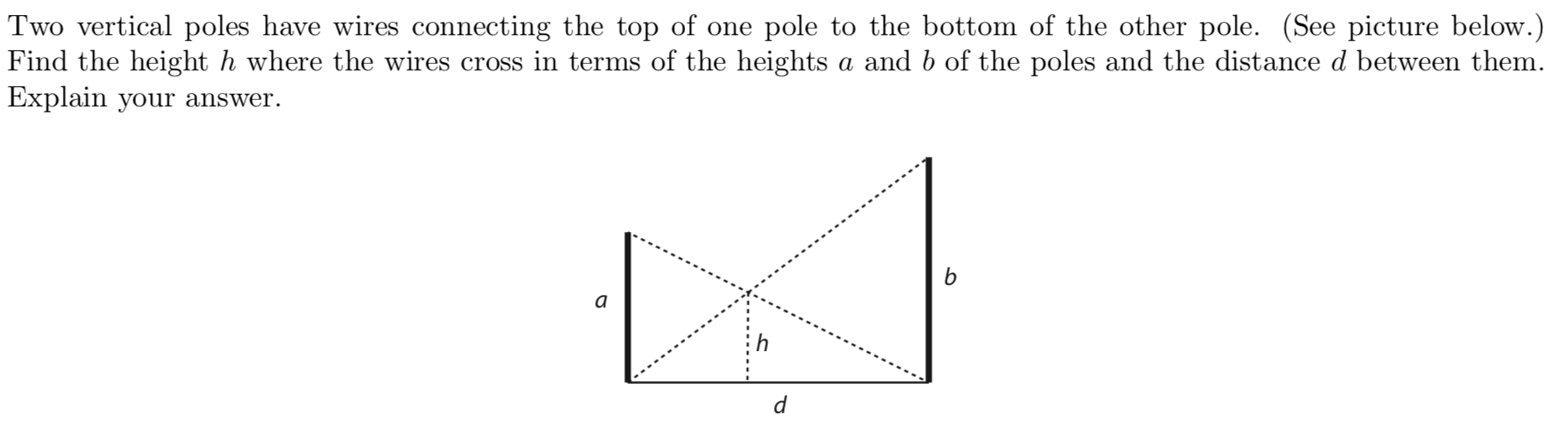 Solved ADVANCED GEOMETRY Two vertical poles have wires | Chegg.com