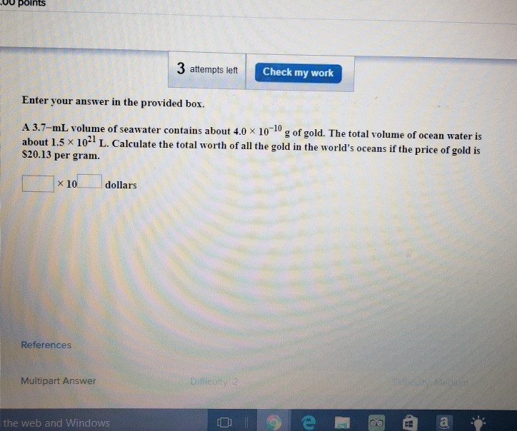 Solved 0o points 3 attempts left Check my work Enter your | Chegg.com