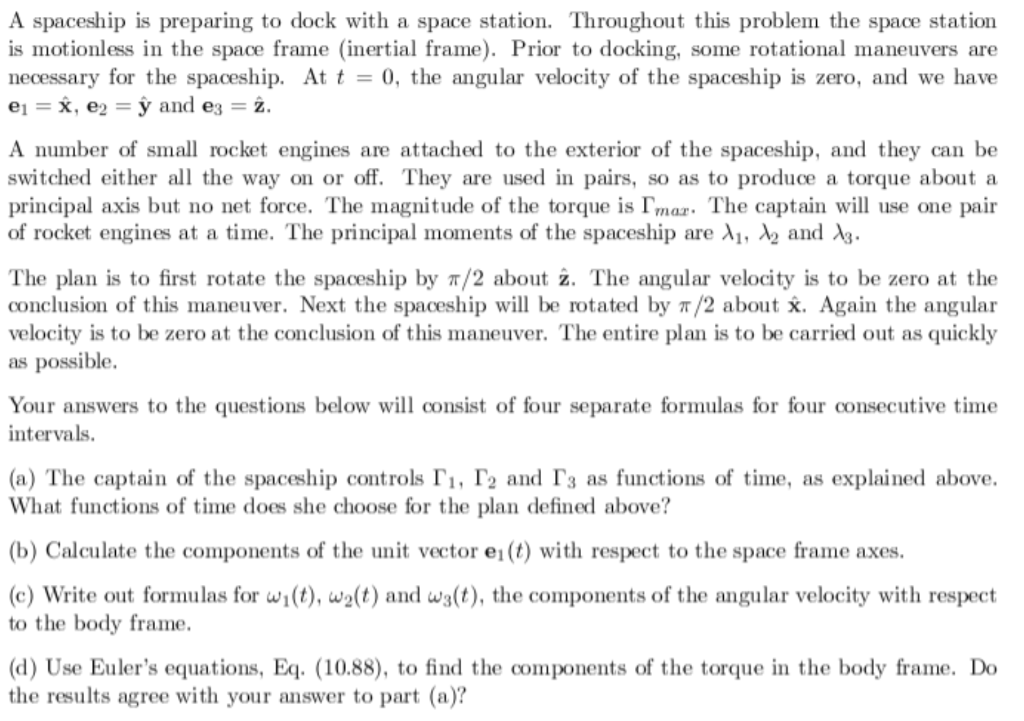 Solved A spaceship is preparing to dock with a space | Chegg.com