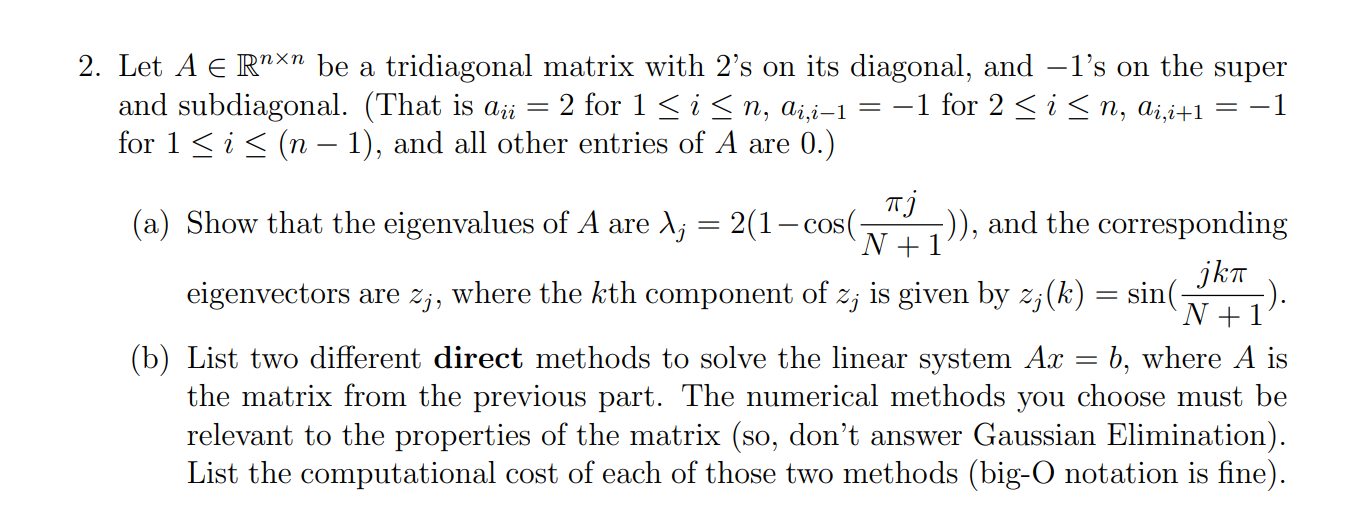 2. Let A € Rnxn be a tridiagonal matrix with 2's on | Chegg.com