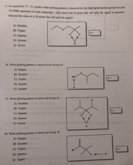 Solved 17. For questions 17-21, predict what splitting | Chegg.com