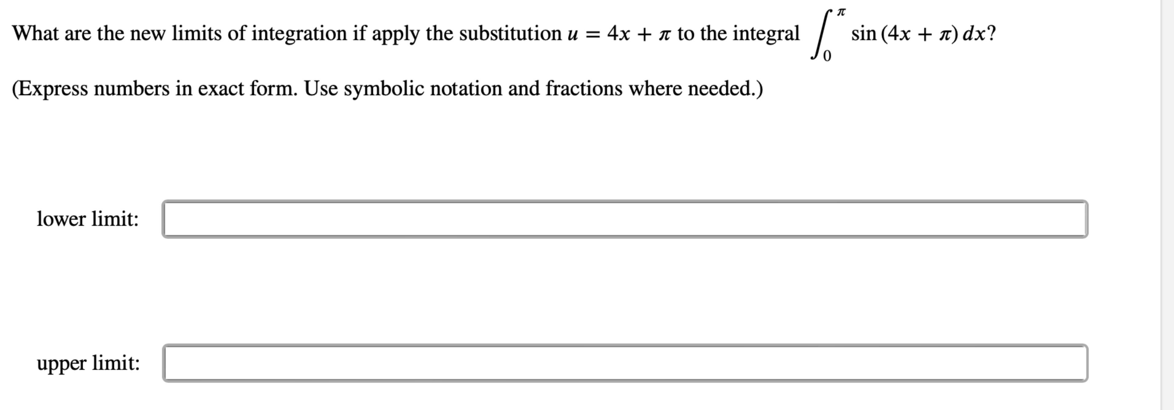 Solved What are the new limits of integration if apply the | Chegg.com
