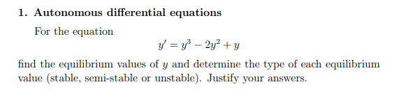 Solved 1. Autonomous differential equations For the equation | Chegg.com