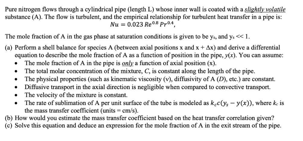 Pure nitrogen flows through a cylindrical pipe | Chegg.com