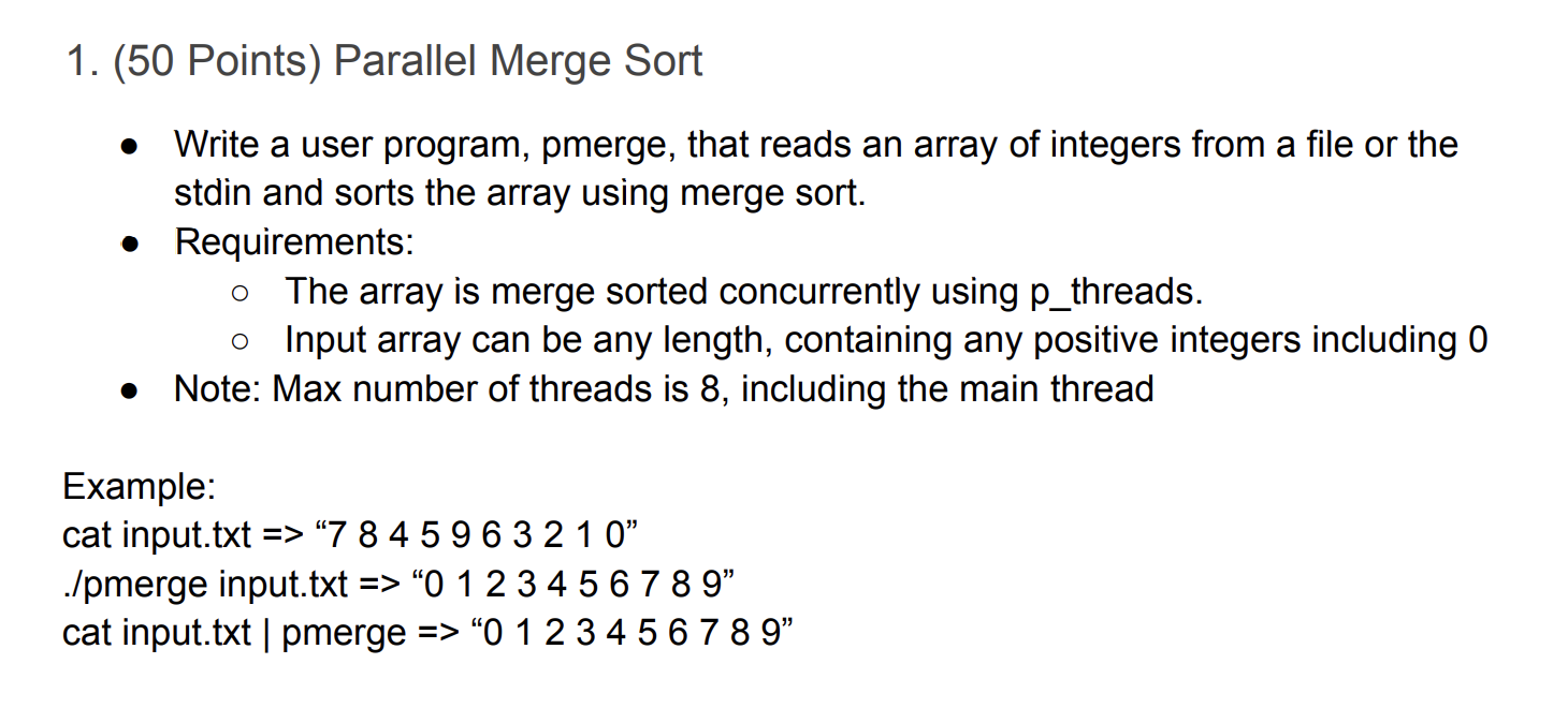Solved 1. (50 Points) Parallel Merge Sort Write a user | Chegg.com