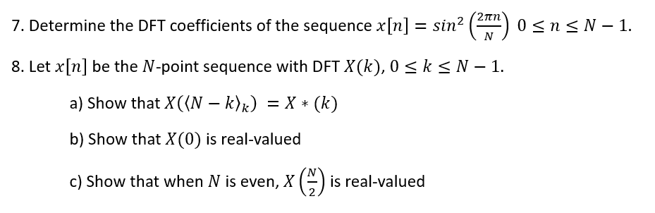 Solved 7. Determine the DFT coefficients of the sequence | Chegg.com
