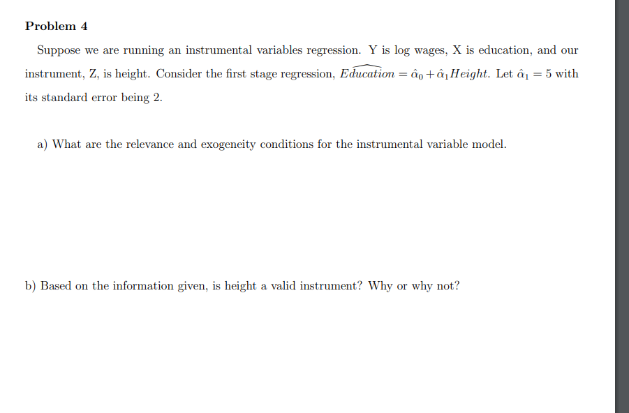 Solved Problem 4 Suppose we are running an instrumental | Chegg.com
