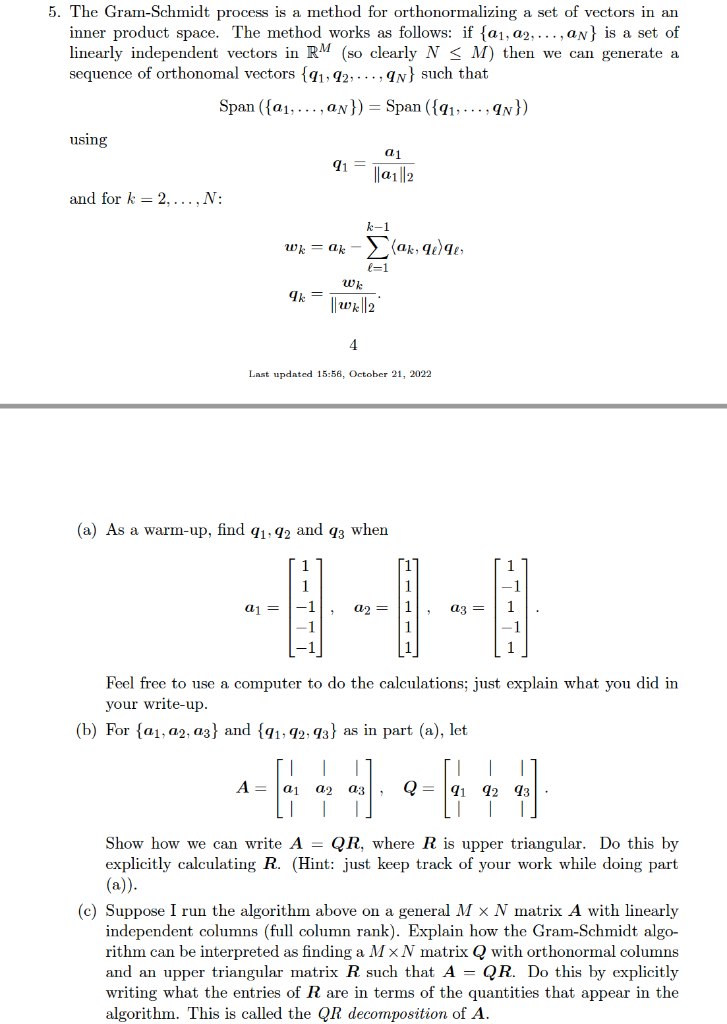 5. The Gram-Schmidt process is a method for | Chegg.com