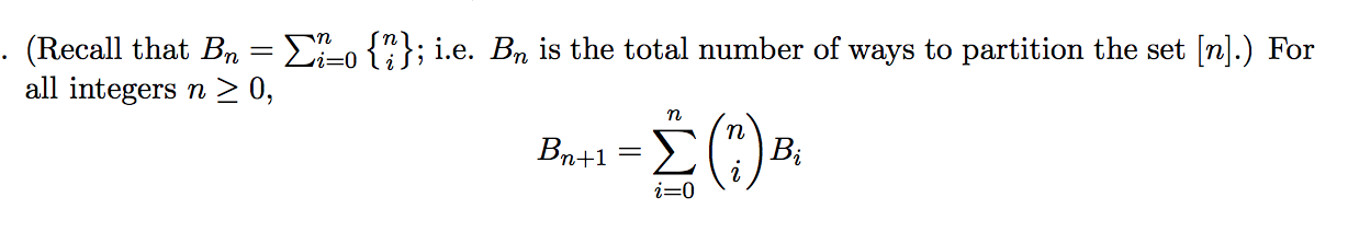 Solved _{"?}; i.e. Bn is the total number of ways to | Chegg.com