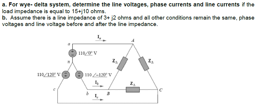Solved a. For wye- delta system, determine the line | Chegg.com