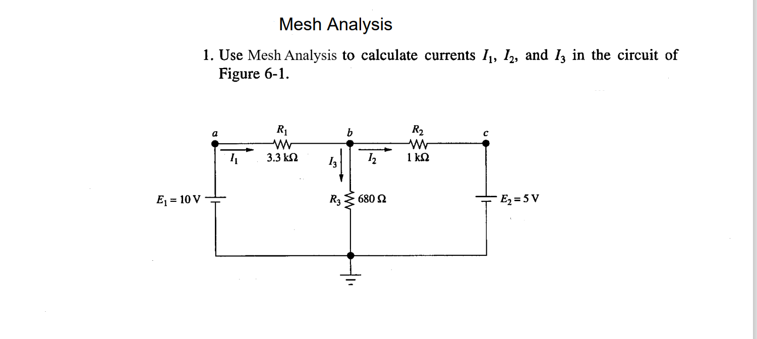 Solved 1. Use Mesh Analysis to calculate currents I1,I2, and | Chegg.com
