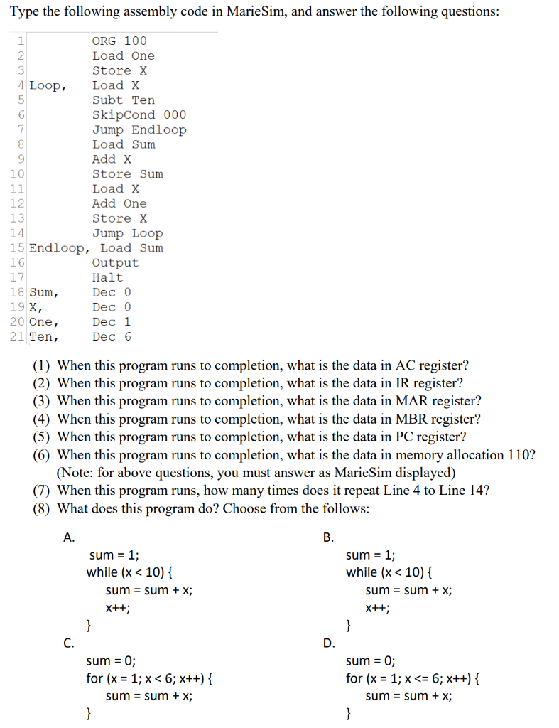 Solved Type the following assembly code in MarieSim, and | Chegg.com