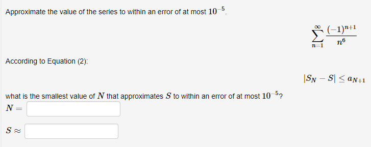 Solved Approximate The Value Of The Series To Within An
