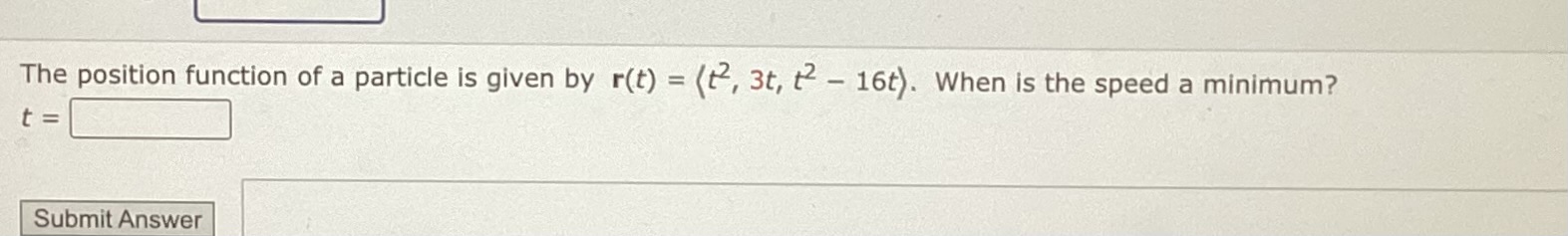 Solved The position function of a particle is given by | Chegg.com