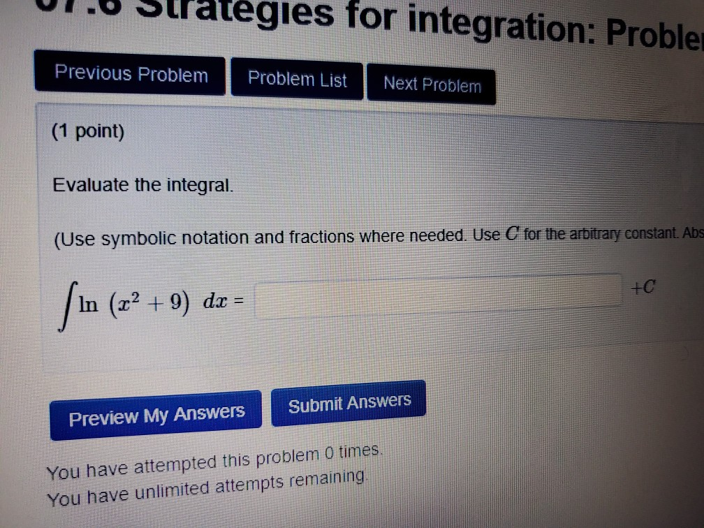 Solved U1.Strategies for integration: Probler Previous | Chegg.com