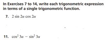 Solved In Exercises 7 to 14, write each trigonometric | Chegg.com