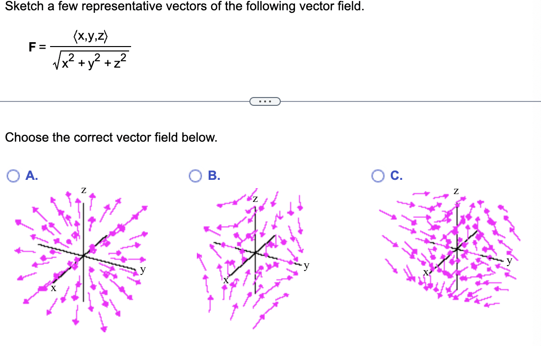 Solved F=x2+y2+z2 x,y,z Choose the correct vector field | Chegg.com