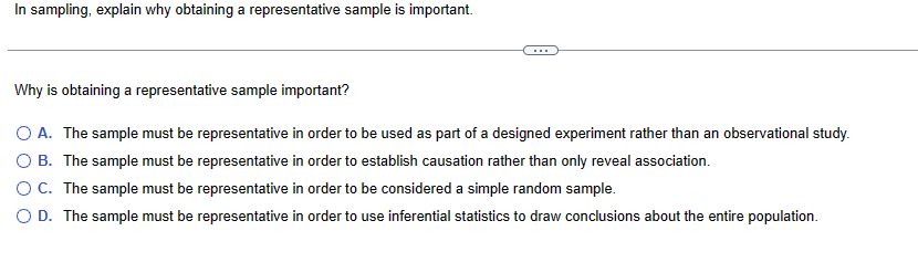 Solved In sampling, explain why obtaining a representative | Chegg.com