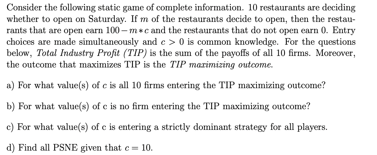 Solved Consider the following static game of complete | Chegg.com