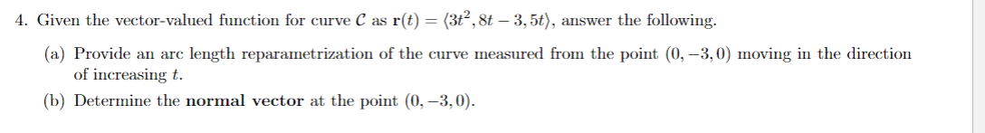 Solved Given the vector-valued function for curve C ﻿as | Chegg.com