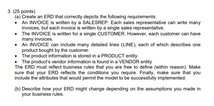 Solved (25 ﻿points)(a) ﻿Create an ERD that correctly depicts | Chegg.com