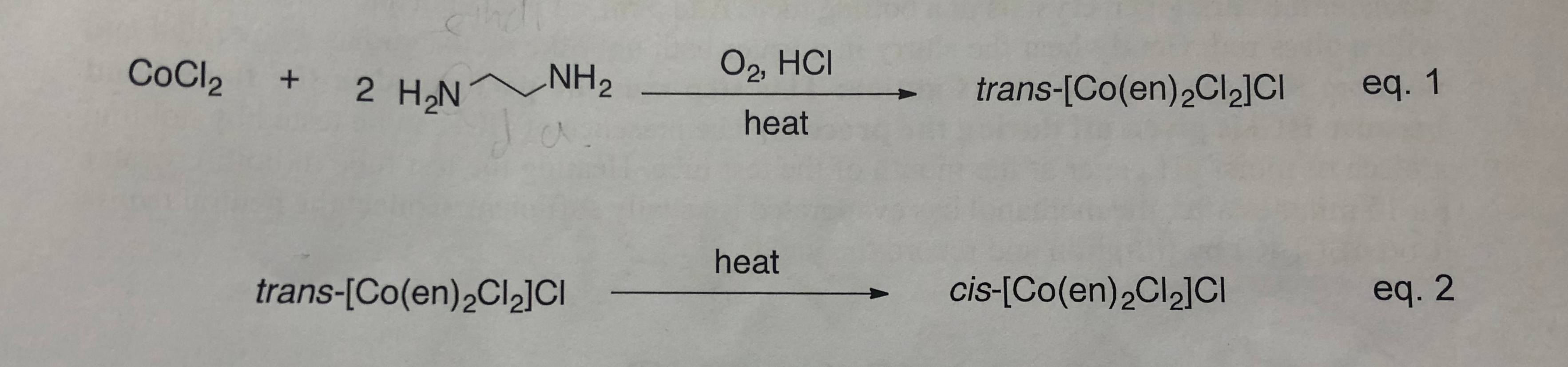 Solved CoCl2 + 2 HN O2, HCI trans-[Co(en)2Cl2]CI eq. 1 heat | Chegg.com
