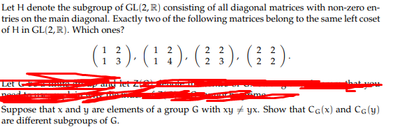 Solved Let H denote the subgroup of GL(2, R) consisting of | Chegg.com