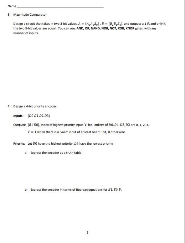 Solved Name 3) Magnitude Comparator Design a circuit that | Chegg.com