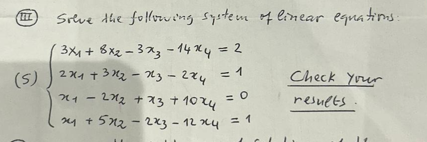 Solved Solvethe following system of linear equations: | Chegg.com
