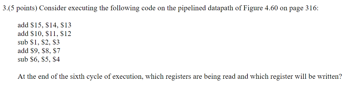 Solved 3.(5 points) Consider executing the following code on | Chegg.com