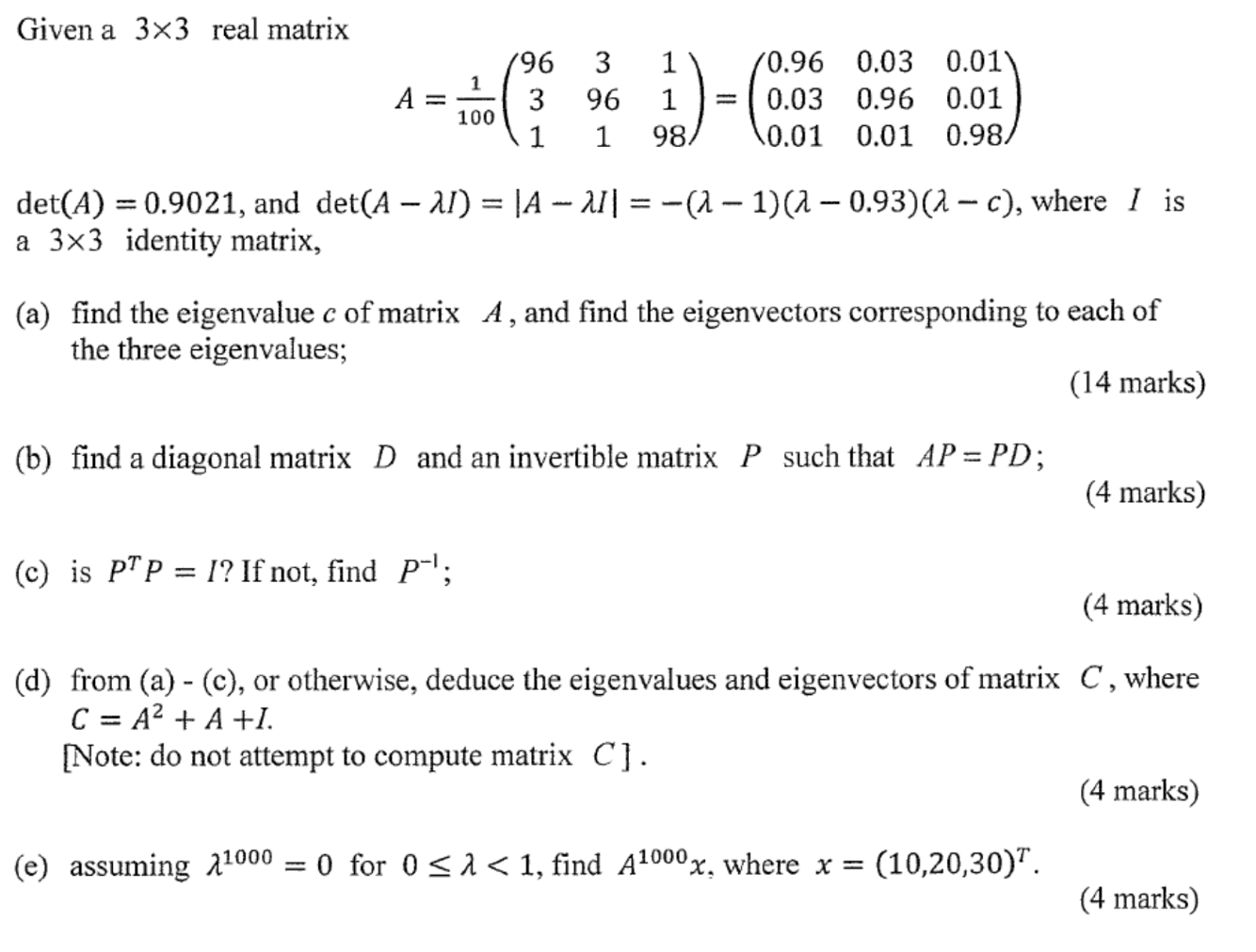 Solved Given a 3×3 real matrix | Chegg.com