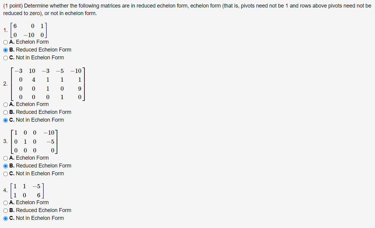 Solved (1 point) Determine whether the following matrices | Chegg.com