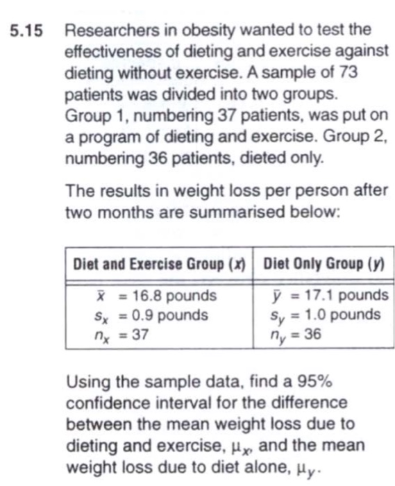 Solved Researchers in obesity wanted to test the | Chegg.com