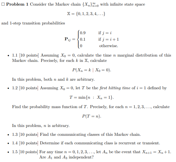 Problem 1 Consider the Markov chain {Xn}=0 with | Chegg.com