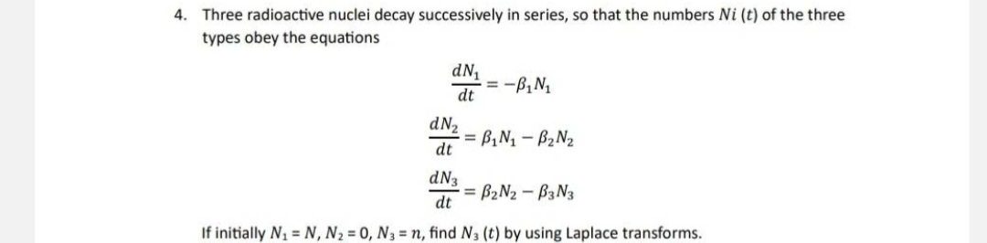 Solved 4. Three radioactive nuclei decay successively in | Chegg.com